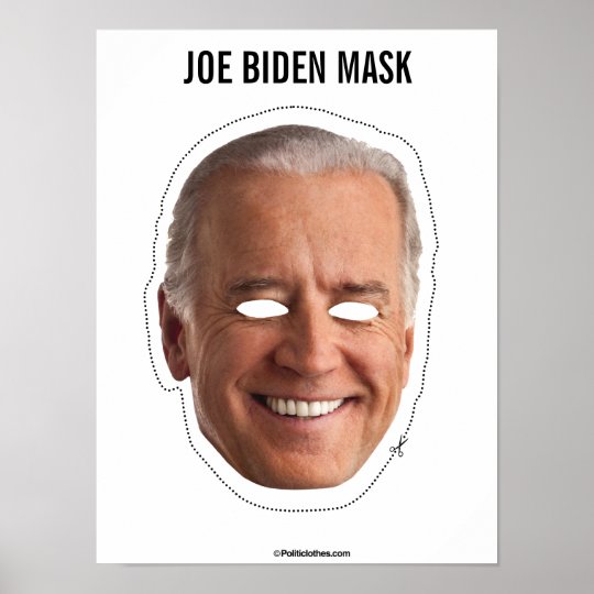 Joe Biden Mask Cutout Poster | Zazzle.com