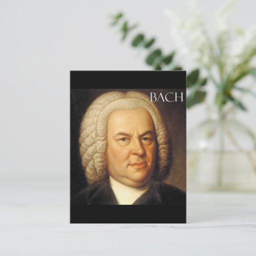 Johann Sebastian Bach Items Postcard | Zazzle