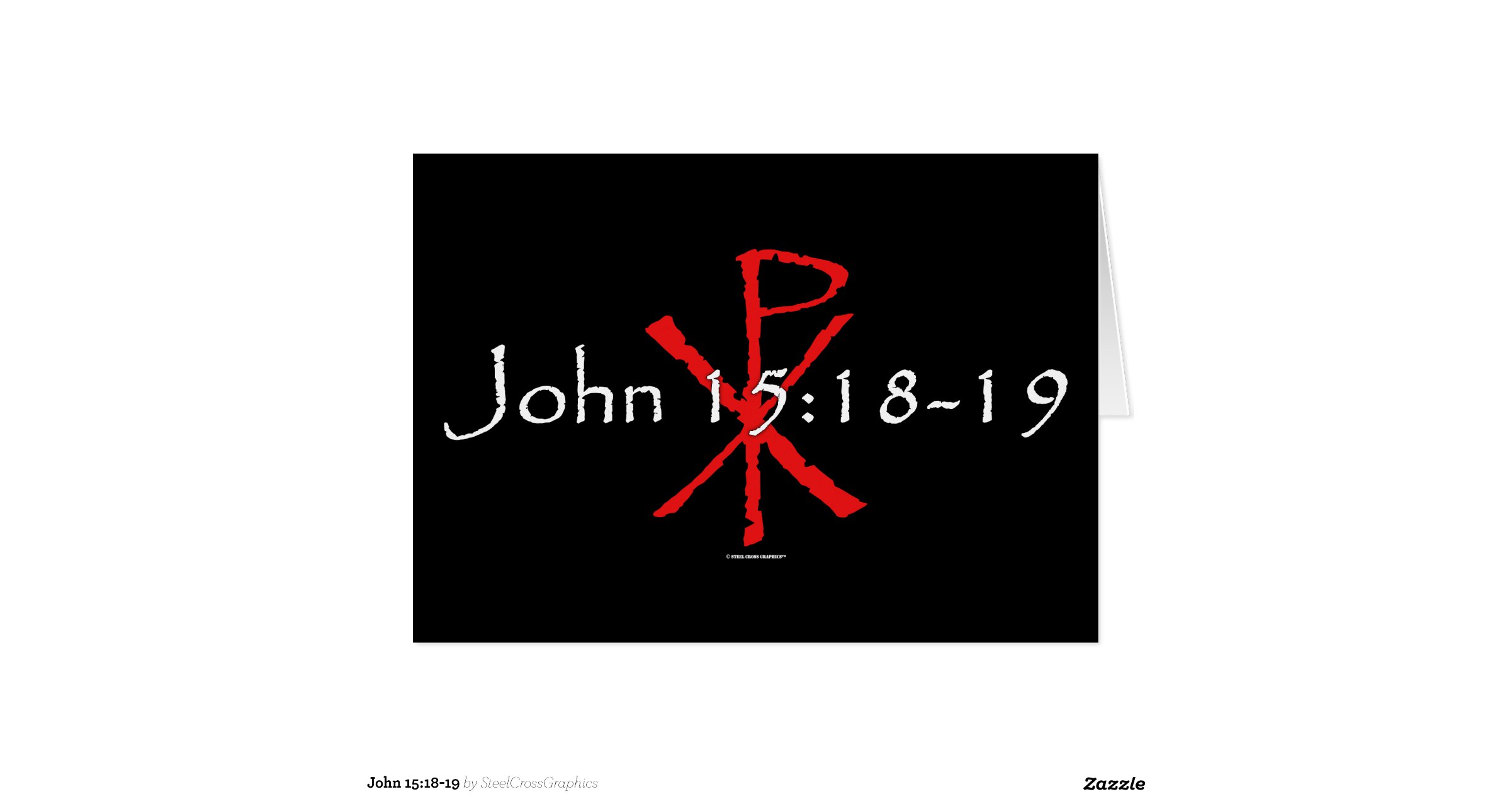 John 15:18-19 greeting card | Zazzle