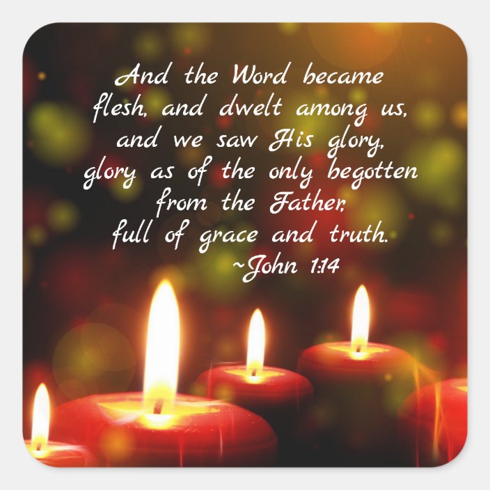 John 1:14 Word Became Flesh Scripture Christmas Square Sticker | Zazzle