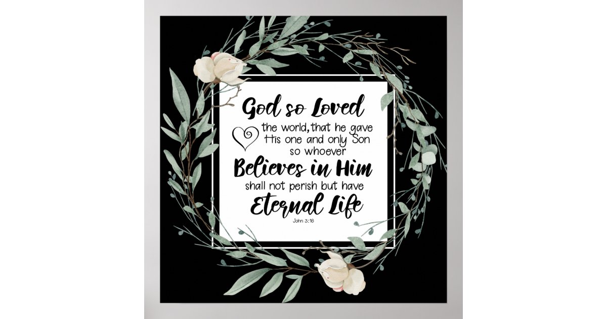John 3:16 God so Loved the World Bible Verse Poster | Zazzle