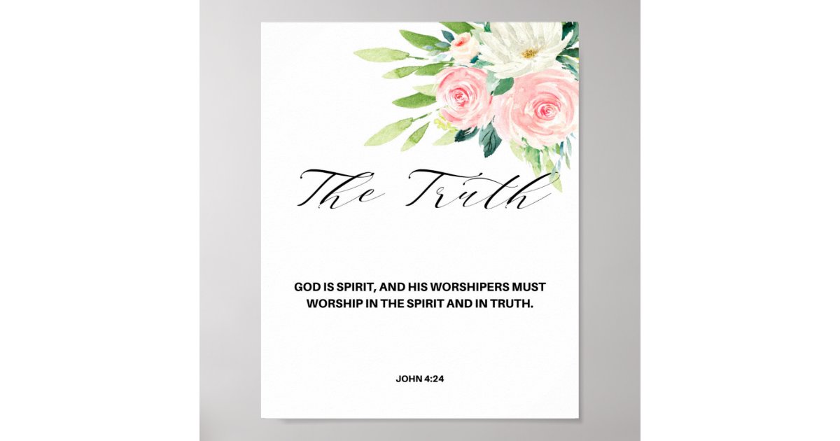 John 4:24, Bible Verse Poster | Zazzle