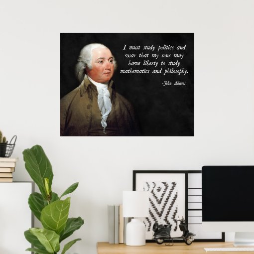 John Adams Quote Poster | Zazzle
