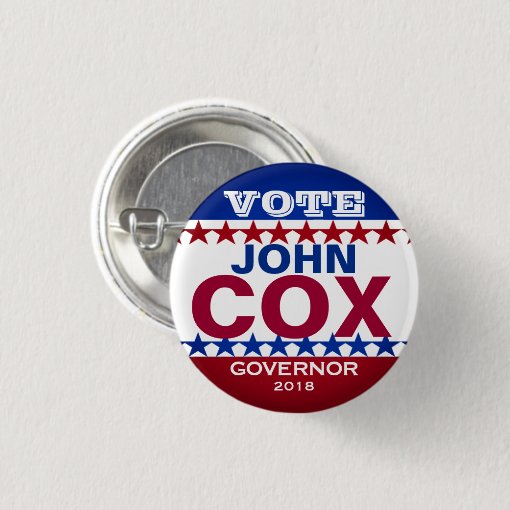 John Cox Campaign Button | Zazzle