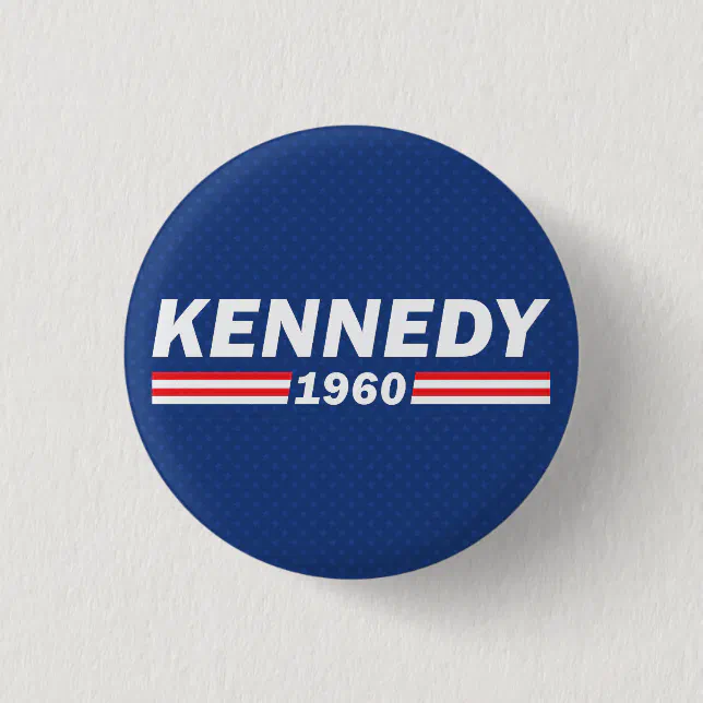 John F. Kennedy JFK, Kennedy 1960 Button | Zazzle