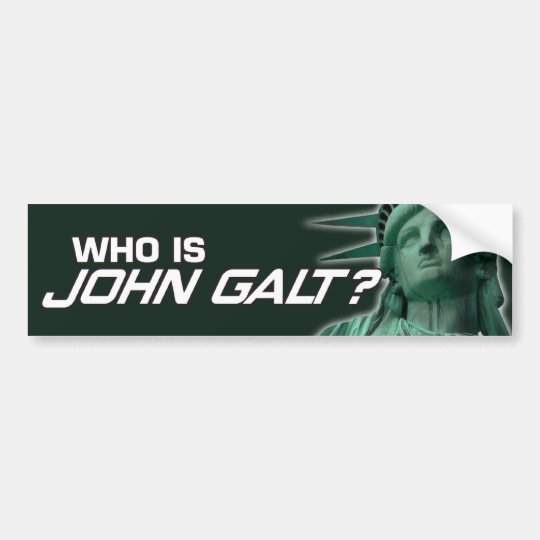 John Galt Bumpersticker Bumper Sticker | Zazzle.com