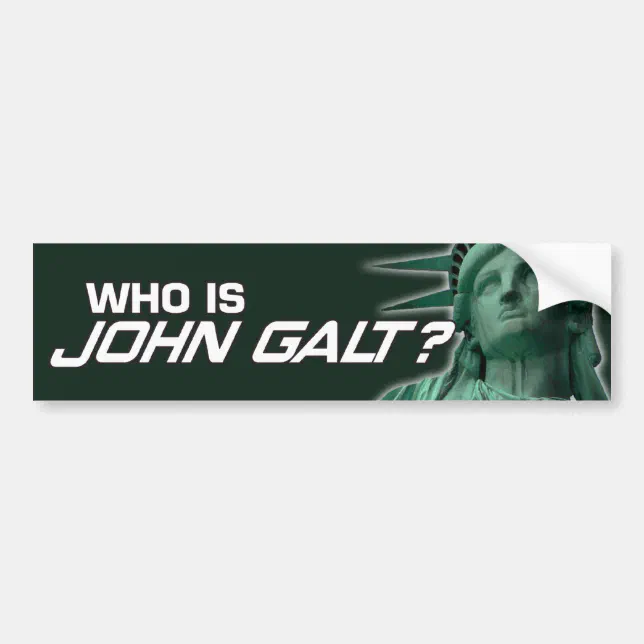 John Galt Bumpersticker Bumper Sticker | Zazzle