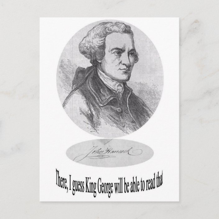 John Hancock, Signature and Quote Postcard | Zazzle.com