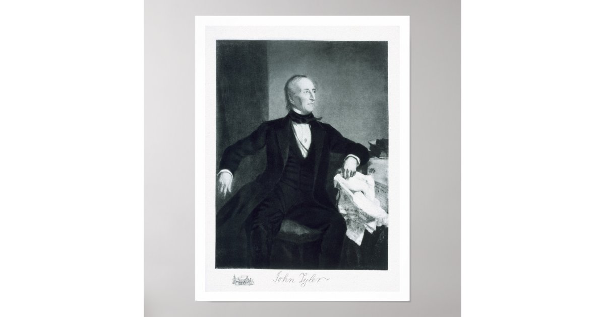 John Tyler, 10th President of the United States of Poster | Zazzle