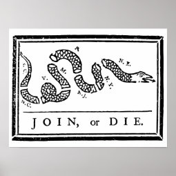 Join or Die Poster | Zazzle