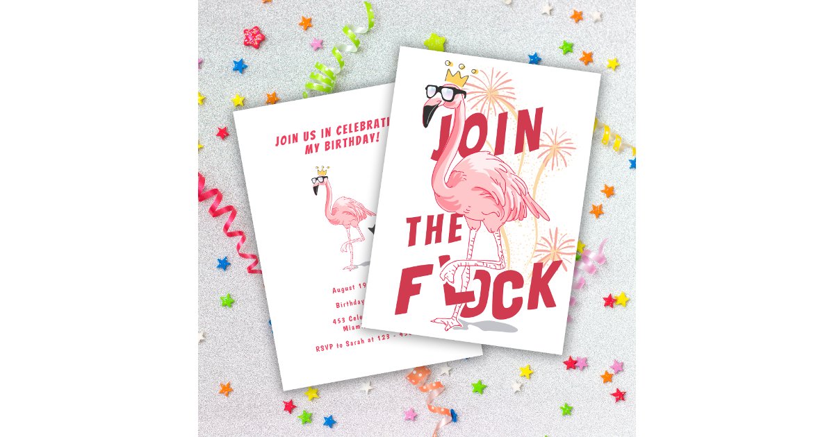Join The Flock Funny Pink Flamingo Birthday Party Invitation | Zazzle