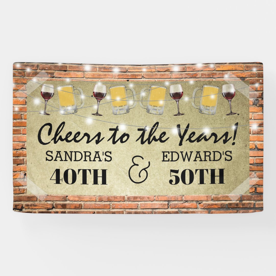 Joint Birthday Party | Cheers to the Years Banner | Zazzle