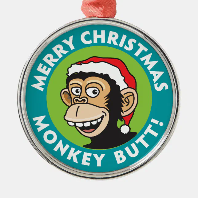 Jolly Monkey Butt Metal Ornament | Zazzle