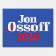 JON OSSOFF 2020 SIGN | Zazzle