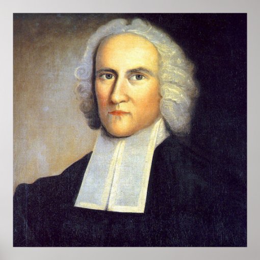 Jonathan Edwards / Jonathan Edwards Poster | Zazzle