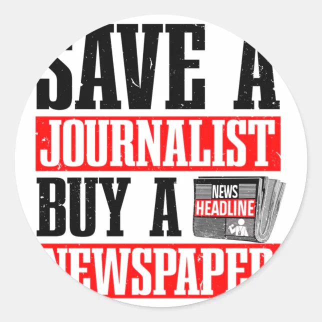 Journalism For Newspaper Journalist Classic Round Sticker | Zazzle