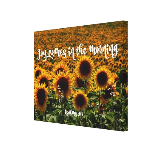 Joy Comes in the Morning Psalms Bible Verse Canvas Print | Zazzle