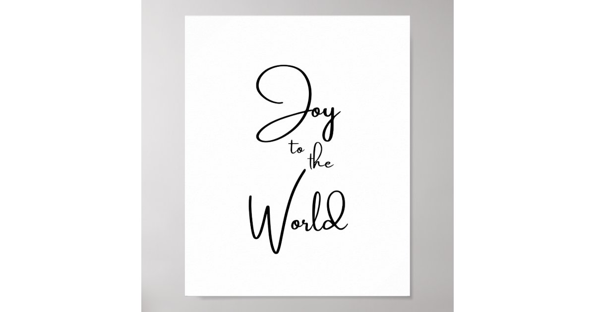 Joy to the World Poster | Zazzle