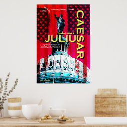 JULIUS CAESAR POSTER | Zazzle