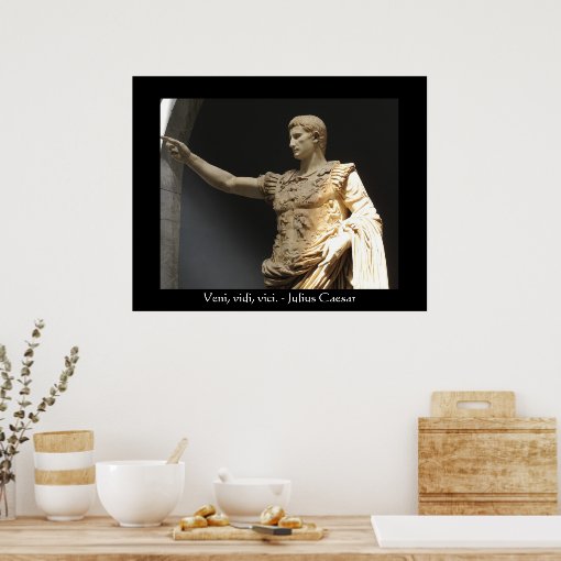 Julius Caesar quote POSTER | Zazzle