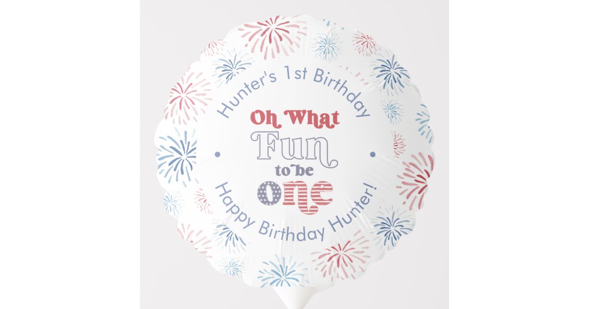 July 4th Fun To Be One 1st Birthday Party Balloon | Zazzle