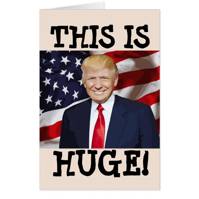JUMBO BIRTHDAY GREETING CARD DONALD TRUMP FUNNY | Zazzle