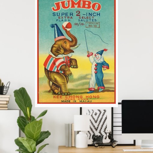 Jumbo (Vintage Chinese Firecracker) Poster | Zazzle