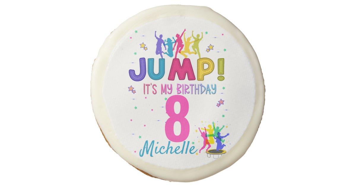 Jump Party It's my birthday Trampoline Bounce Sugar Cookie | Zazzle