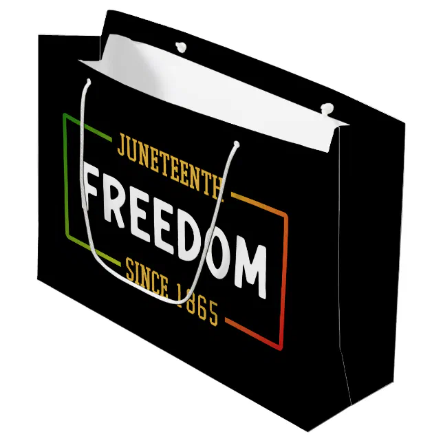 Juneteenth 1865 Celebrating Black Freedom Large Gift Bag | Zazzle