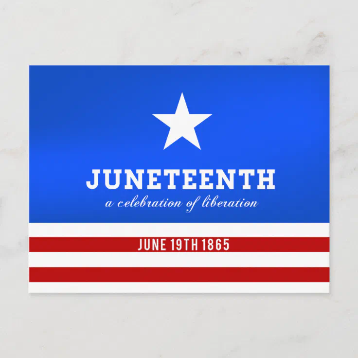 Juneteenth a Celebration of Liberation Invitation Postcard | Zazzle