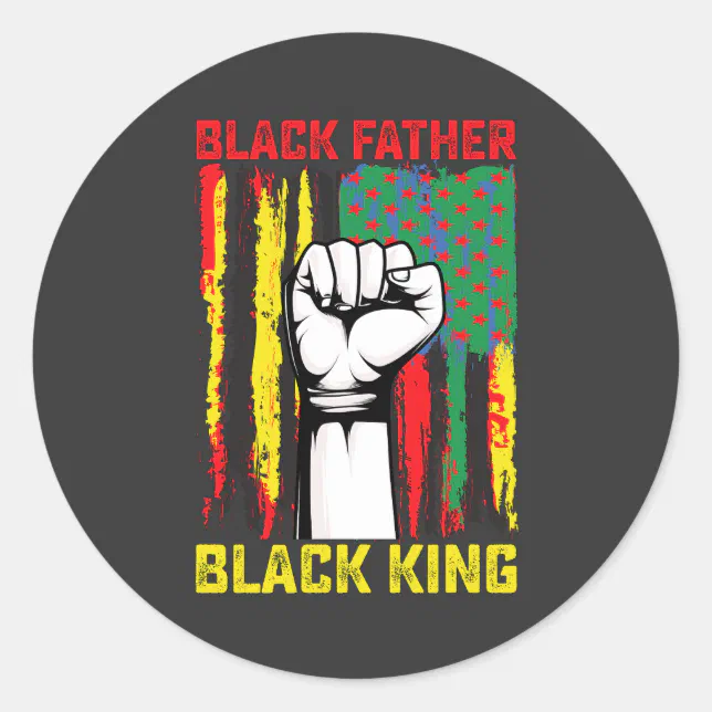 Juneteenth Black Father Day Dad King Celebrating F Classic Round ...