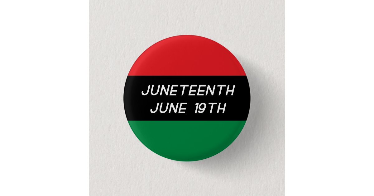 Juneteenth Button | Zazzle
