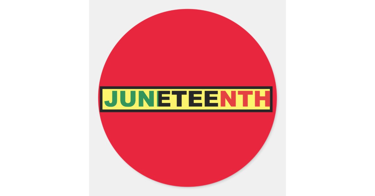 Juneteenth Classic Round Sticker | Zazzle