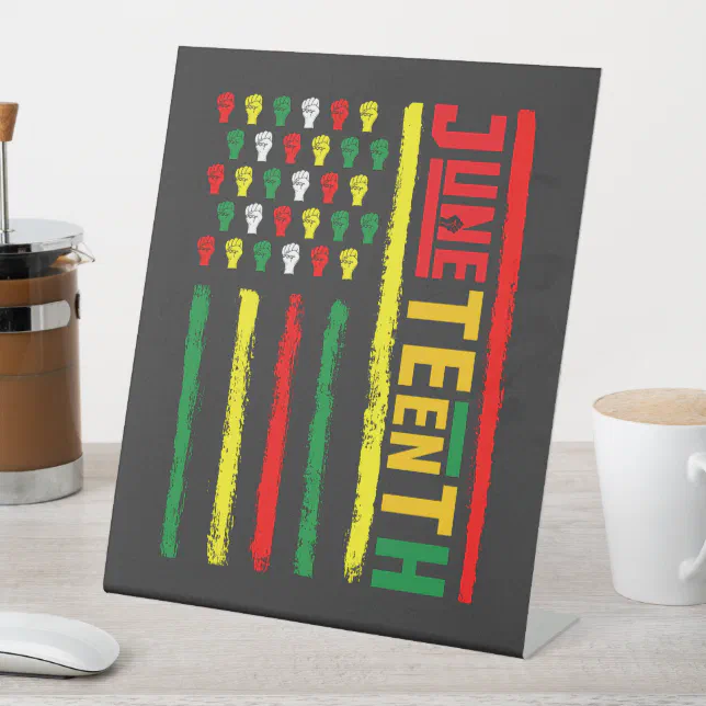 Juneteenth Flag Celebrating Black Freedom 1865 Pedestal Sign | Zazzle