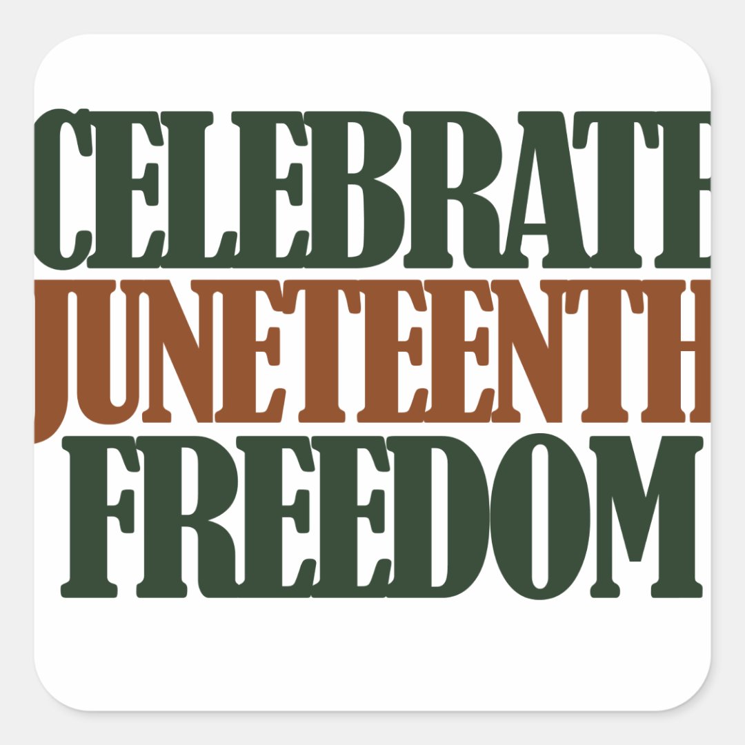 Juneteenth freedom square sticker | Zazzle