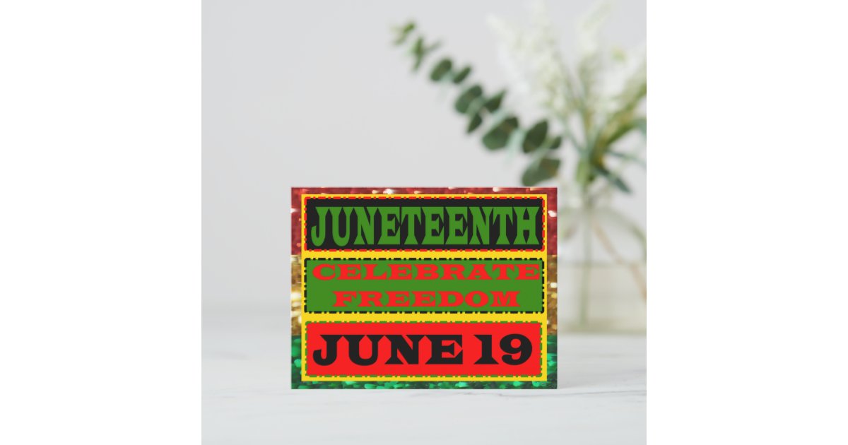 Juneteenth Postcard | Zazzle