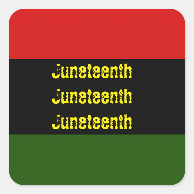 Juneteenth Square Sticker | Zazzle