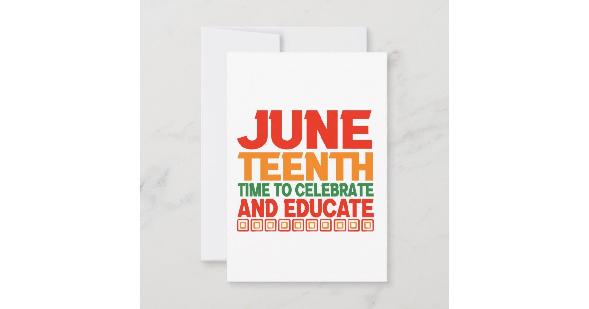 Juneteenth Time to Celebrate And Educate Black Thank You Card | Zazzle