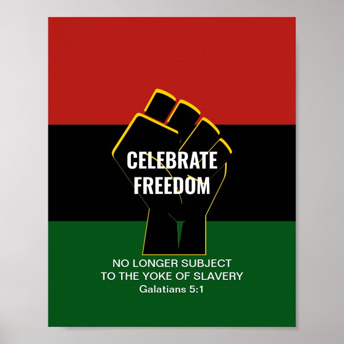 Juneteeth CELEBRATE FREEDOM Customizable Scripture Poster | Zazzle