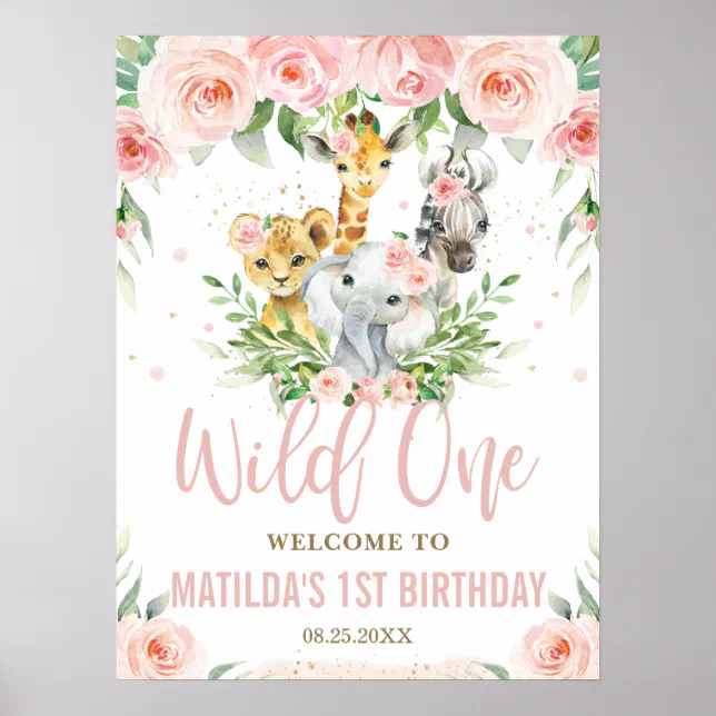 Jungle Animals Blush Floral Wild One 1st Welcome Poster | Zazzle
