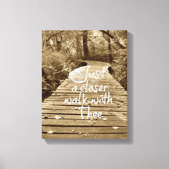Just a Closer Walk with Thee Christian Hymn Canvas Print | Zazzle