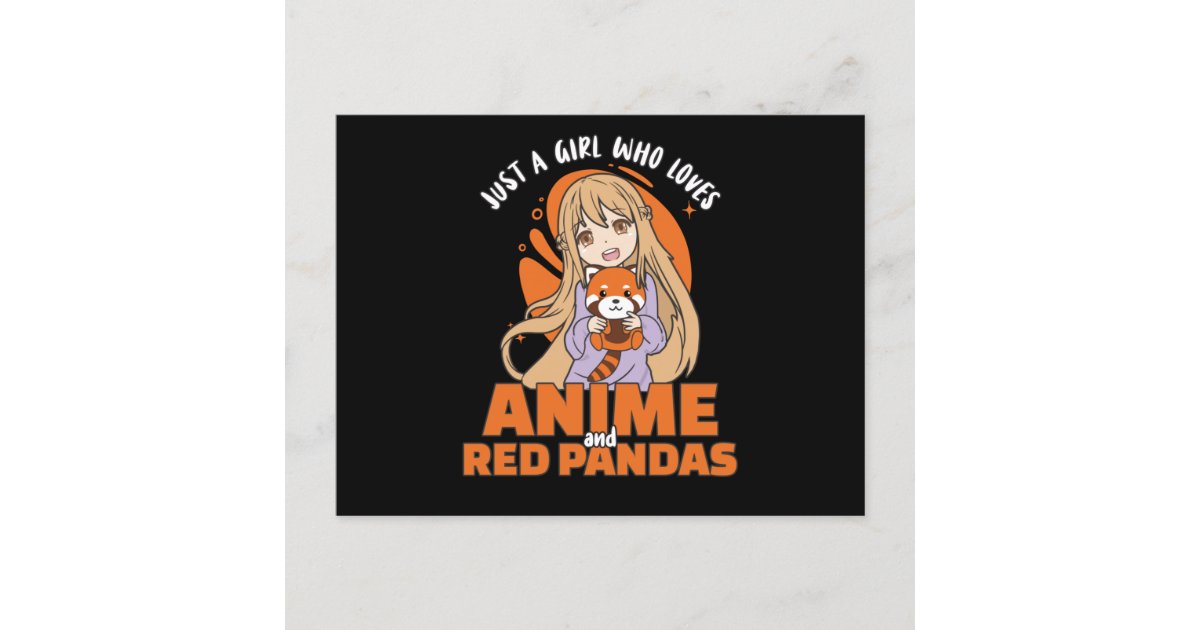 Just A Girl Who Loves Anime And red panda Kawaii Postcard | Zazzle