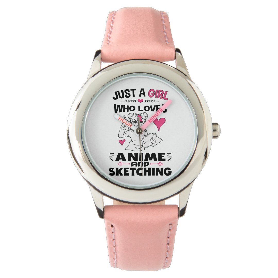 Just A Girl Who Loves Anime and Sketching Girls Watch | Zazzle