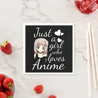 just a girl who loves anime cute cosplay out napkins | Zazzle