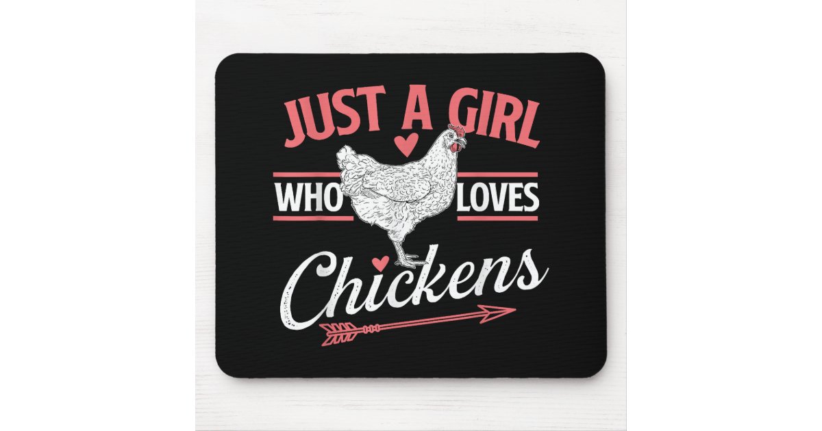 Just A Girl Who Loves Chickens - Chicken Lover Pou Mouse Pad | Zazzle