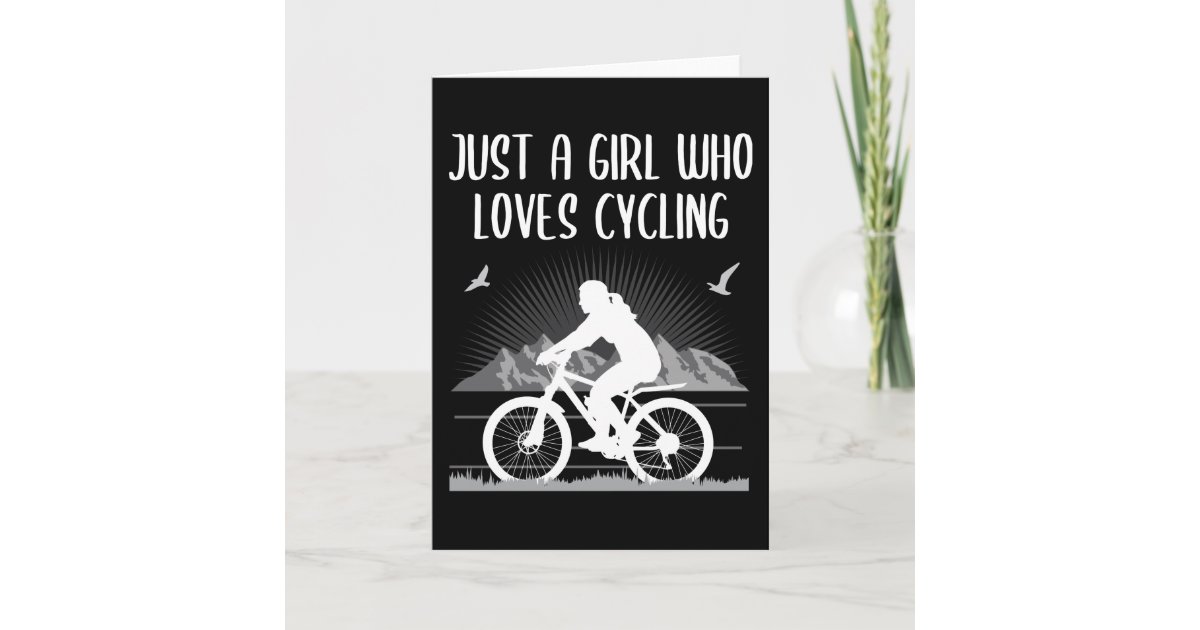 Just A Girl Who Loves Cycling Bicycle Bike Gift Card | Zazzle