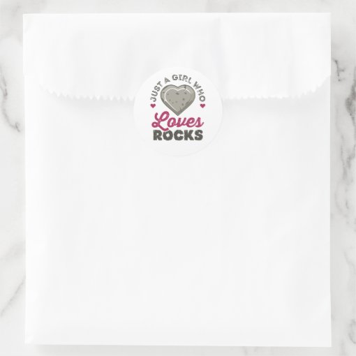 Just a Girl Who Loves Rocks Geology Geologist Classic Round Sticker ...