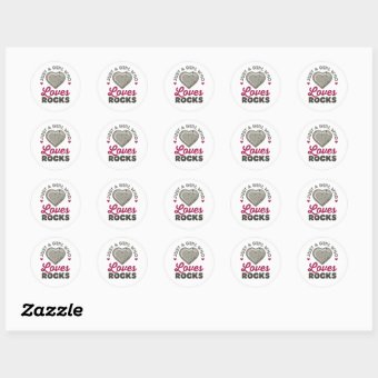 Just a Girl Who Loves Rocks Geology Geologist Classic Round Sticker ...