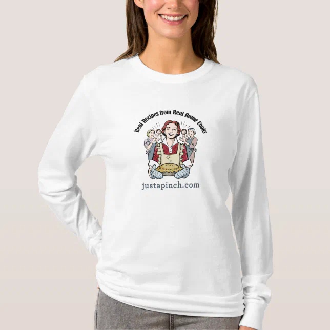 Just A Pinch Recipes Real Home Cooks Shirt | Zazzle