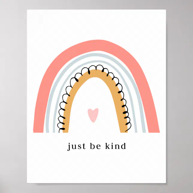 Just Be Kind Rainbow Poster | Zazzle